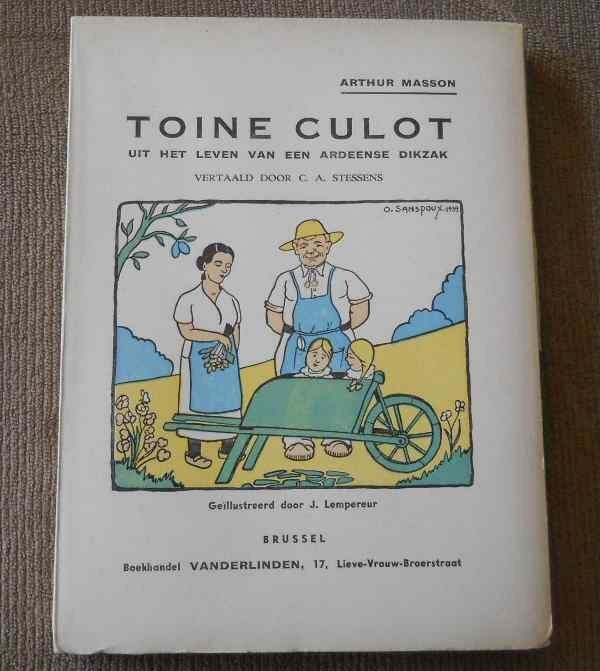 ② Toine Culot uit het leven van een ardeense dikzak ( Masson ...