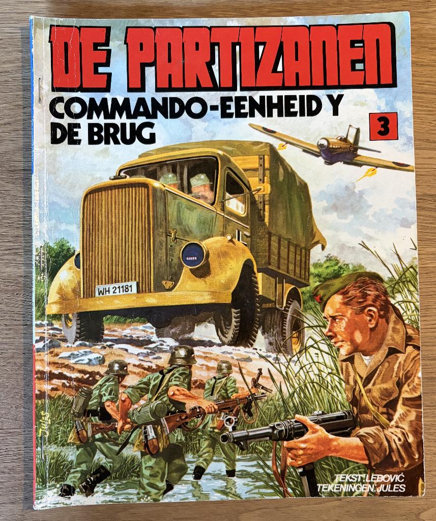 ② De Partizanen - Commando-eenheid + De brug -3 1e(1982) Strip — BD ...