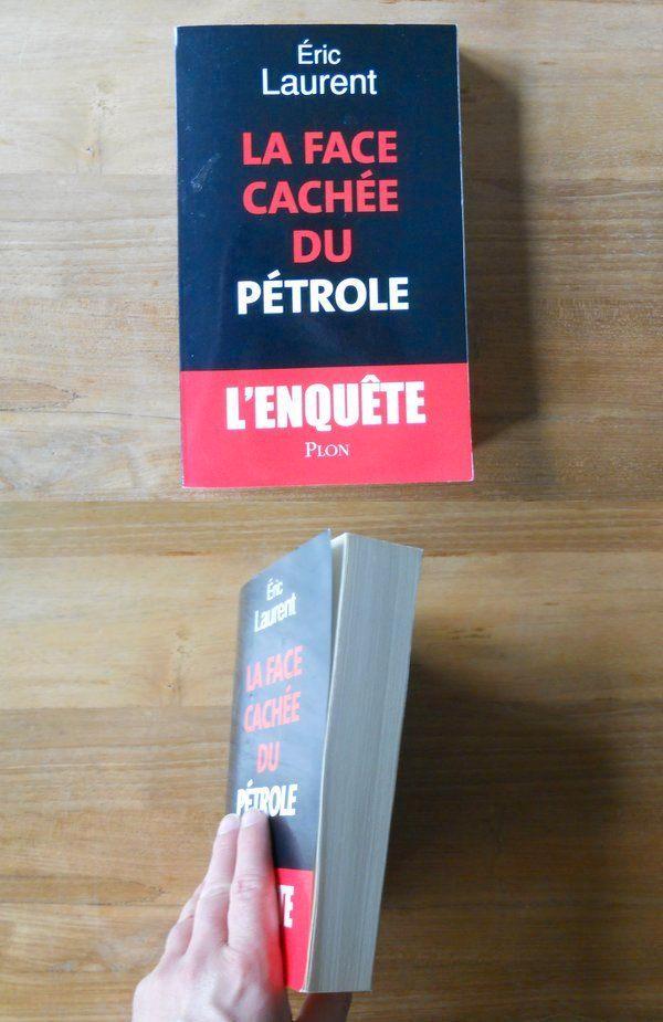 ② La face cachée du pétrole (Eric Laurent) — Histoire & Politique ...