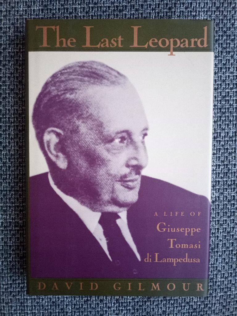② The last leopard. A life of G. di Lampedusa - David Gilmour ...