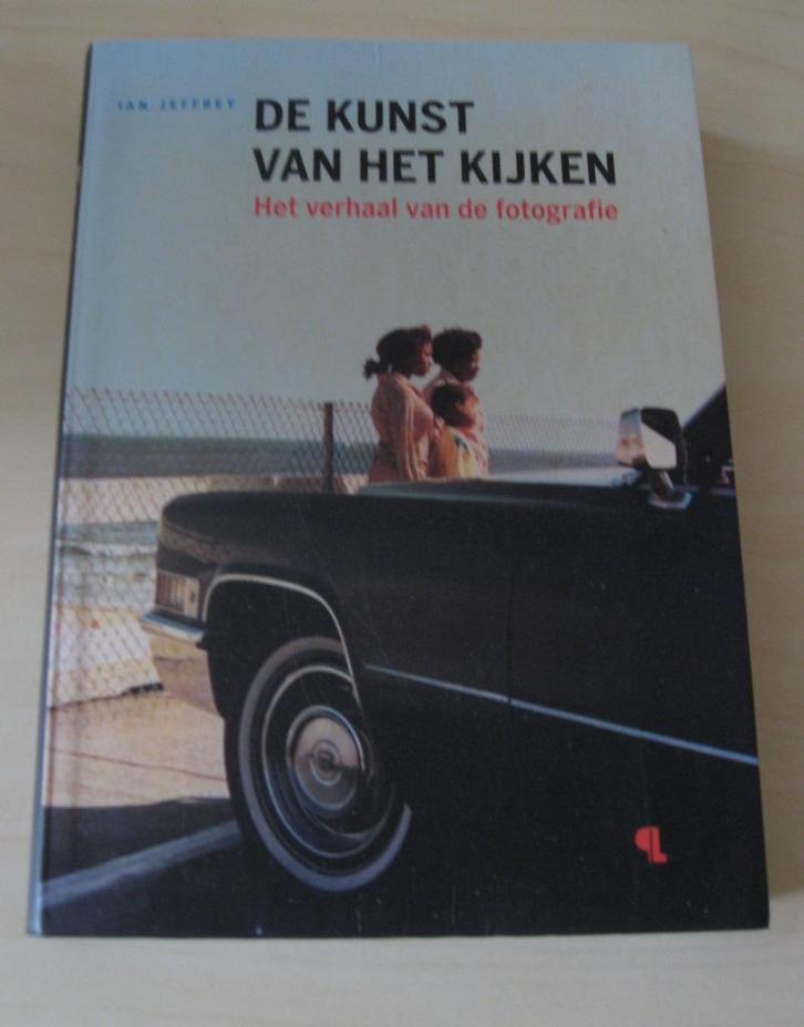 ② De kunst van het kijken - Het verhaal van de fotografie — Art ...