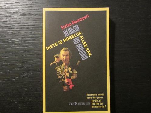 ② Niets is mogelijk. Alles kan. -Stefan Blommaert- — Geschiedenis | Stad en Regio — 2dehands