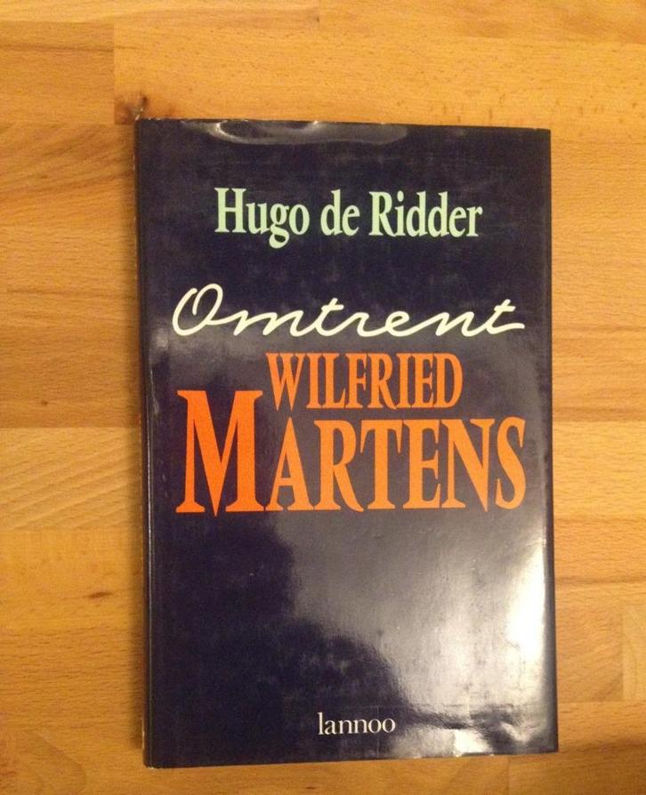 ② Hugo de Ridder - omtrent Wilfried Martens — Politique & Société ...