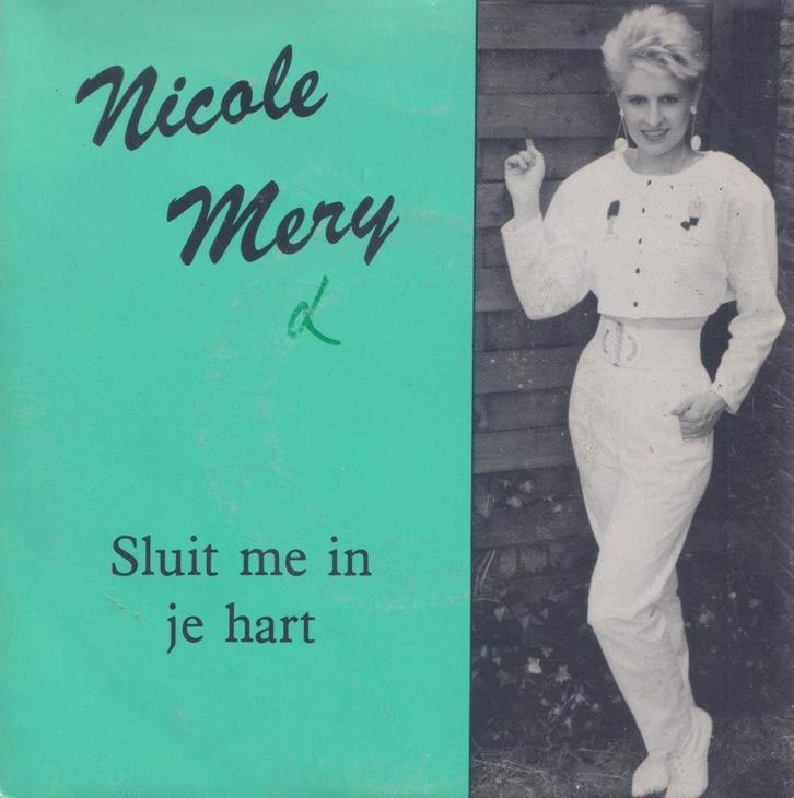 ② Nicole Mery – Sluit me in je hart / Take me to your heart — Vinyles ...