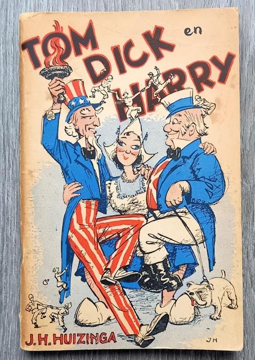 ② Tom Dick en Harry 1944 1e druk Huizinga Tweede Wereldoorlog — Antiek | Boeken en Manuscripten ...