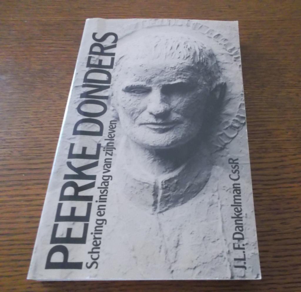 ② Peerke Donders: schering en inslag van zijn leven — Geschiedenis ...